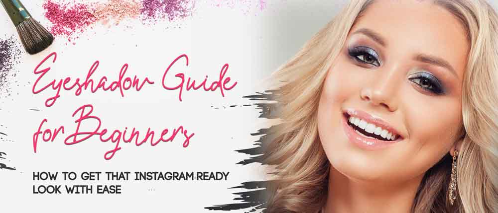 Eye-Shadow Guide for Beginners